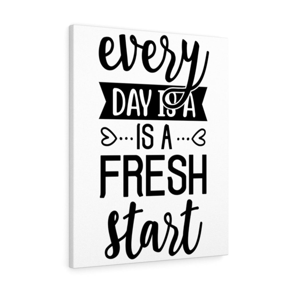 Inspirational Wall Art Every Day Is A Fresh Start Wall Art Motivation ...