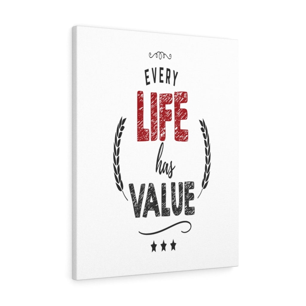 Inspirational Wall Art Every Life Has Value Wall Art Motivation Wall ...