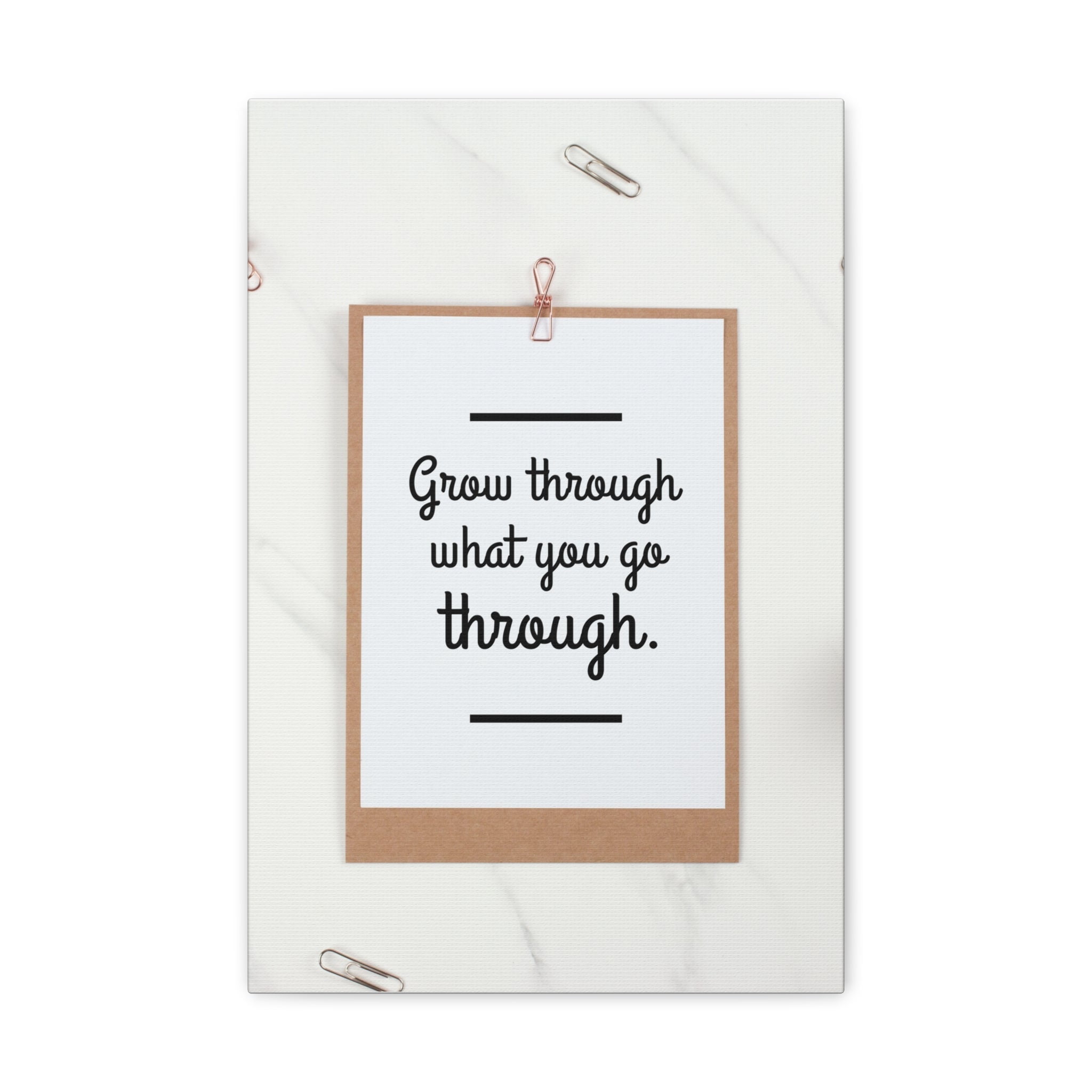 Inspirational Wall Art Grow Through What You Go Through Motivational ...
