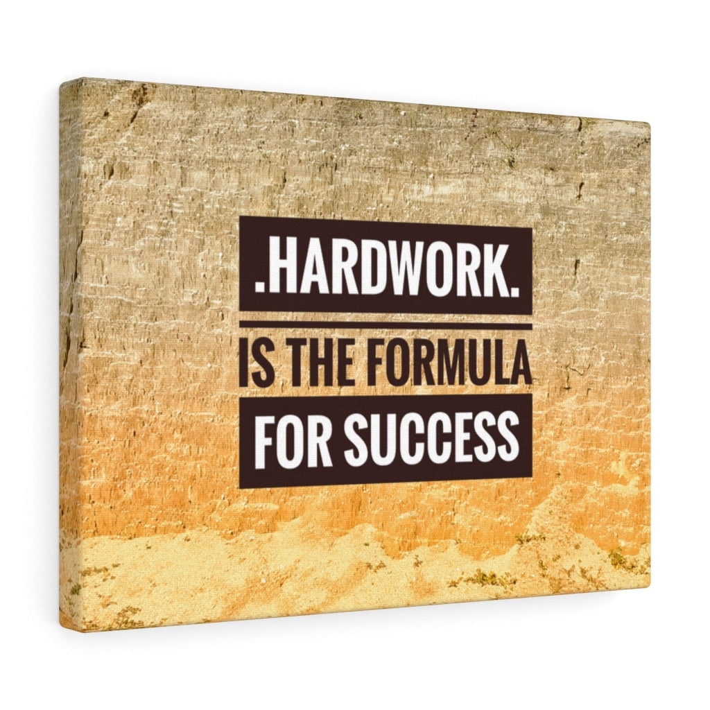 Inspirational Wall Art Hard Work Is The Formula For Success ...