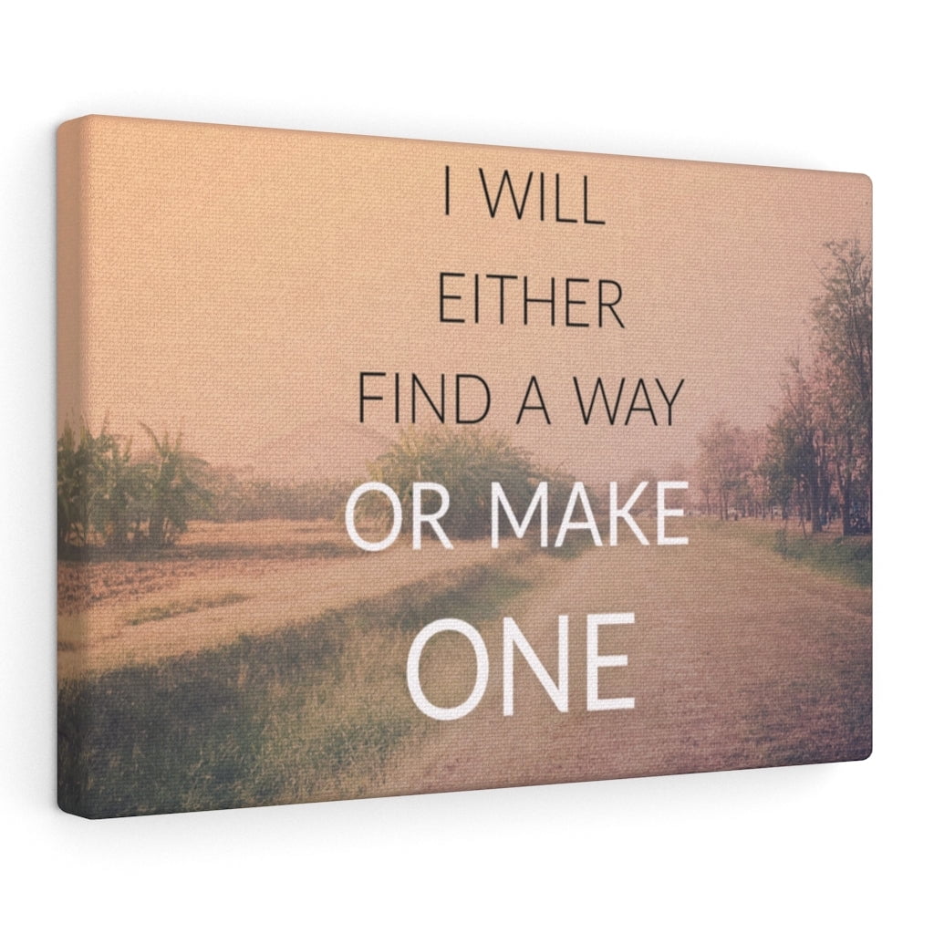 Inspirational Wall Art I Will Either Find A Way Motivational Print ...
