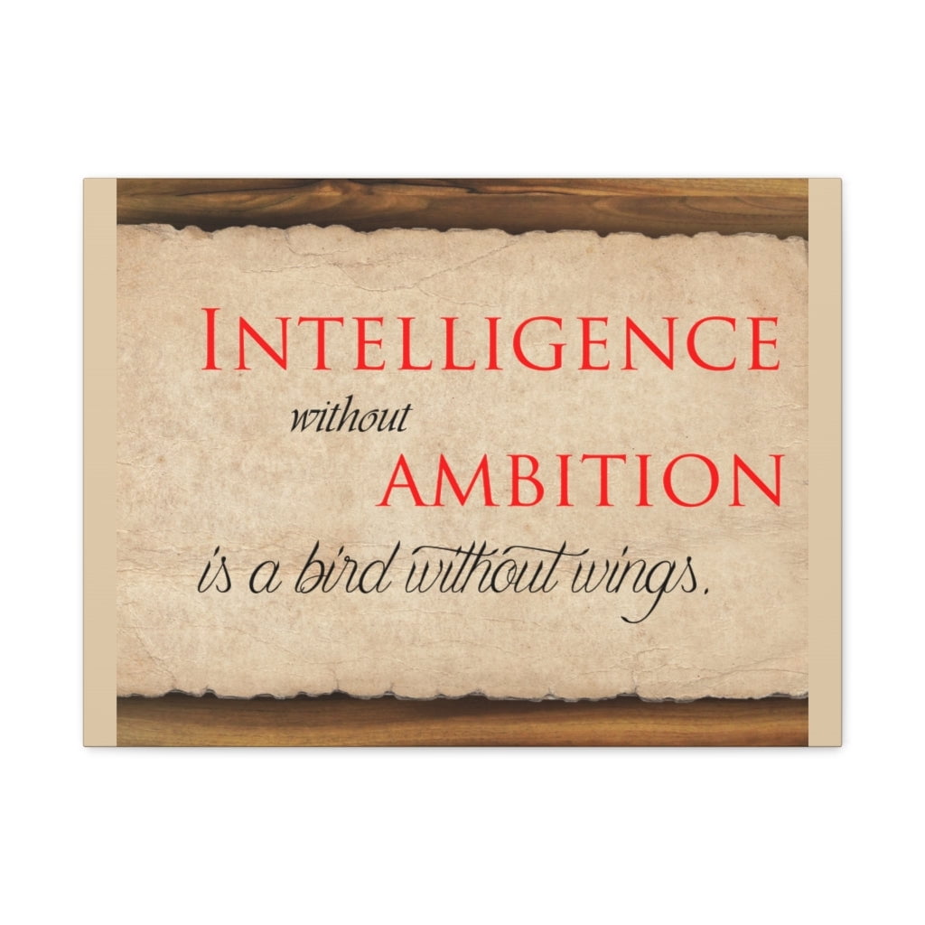 Inspirational Wall Art Intelligence Without Ambition Motivation Wall ...