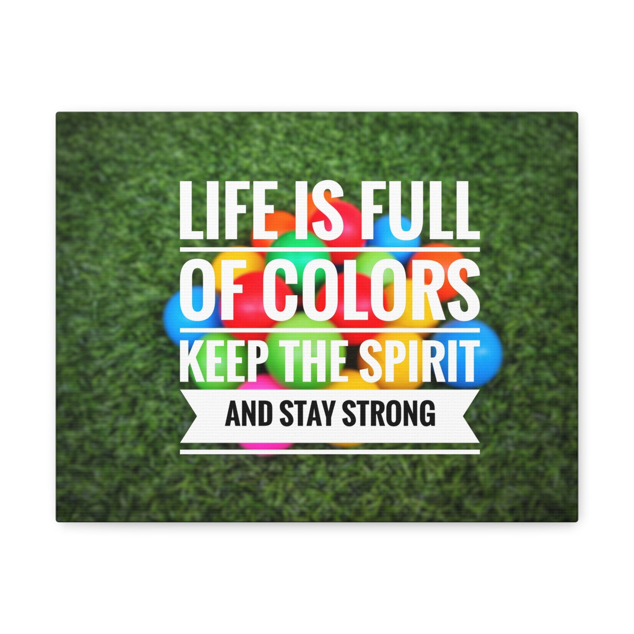 Inspirational Wall Art Life Is Full Of Colors Motivational Print Ready ...