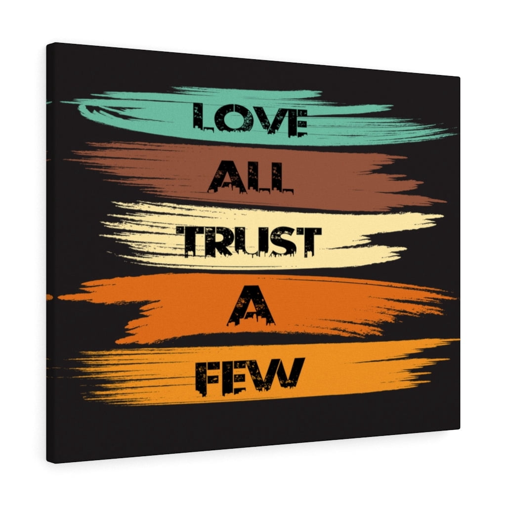 Inspirational Wall Art Love All Trust a Few Wall Black Art Motivation ...