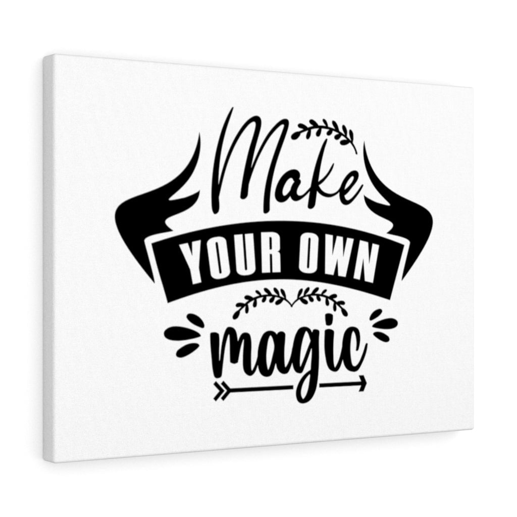 Inspirational Wall Art Make Your Own Magic Wall Art Motivational Motto ...