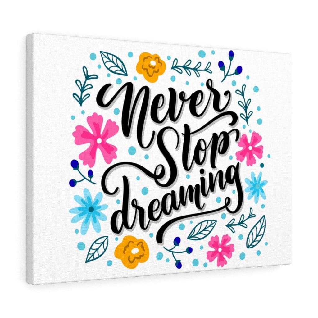 Inspirational Wall Art Never Stop Dreaming Wall Art Motivational Motto ...