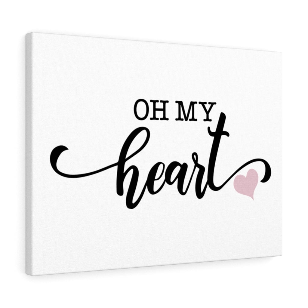 Inspirational Wall Art Oh My Heart Wall Art Motivational Motto ...