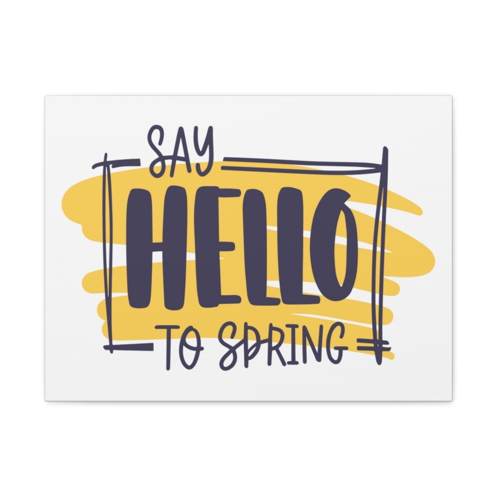 Inspirational Wall Art Say Hello To Spring Motivation Wall Decor for ...