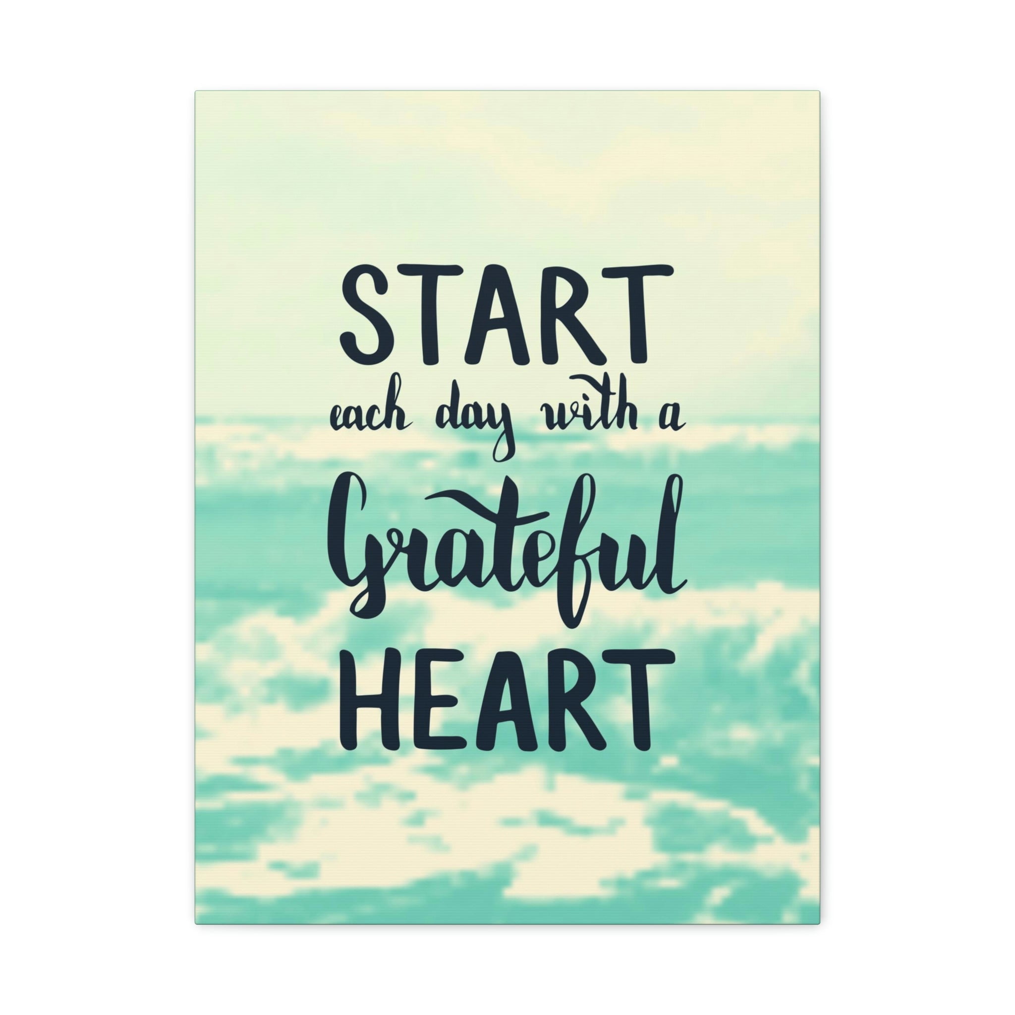 Inspirational Wall Art Start With Grateful Heart Motivation Wall Decor ...