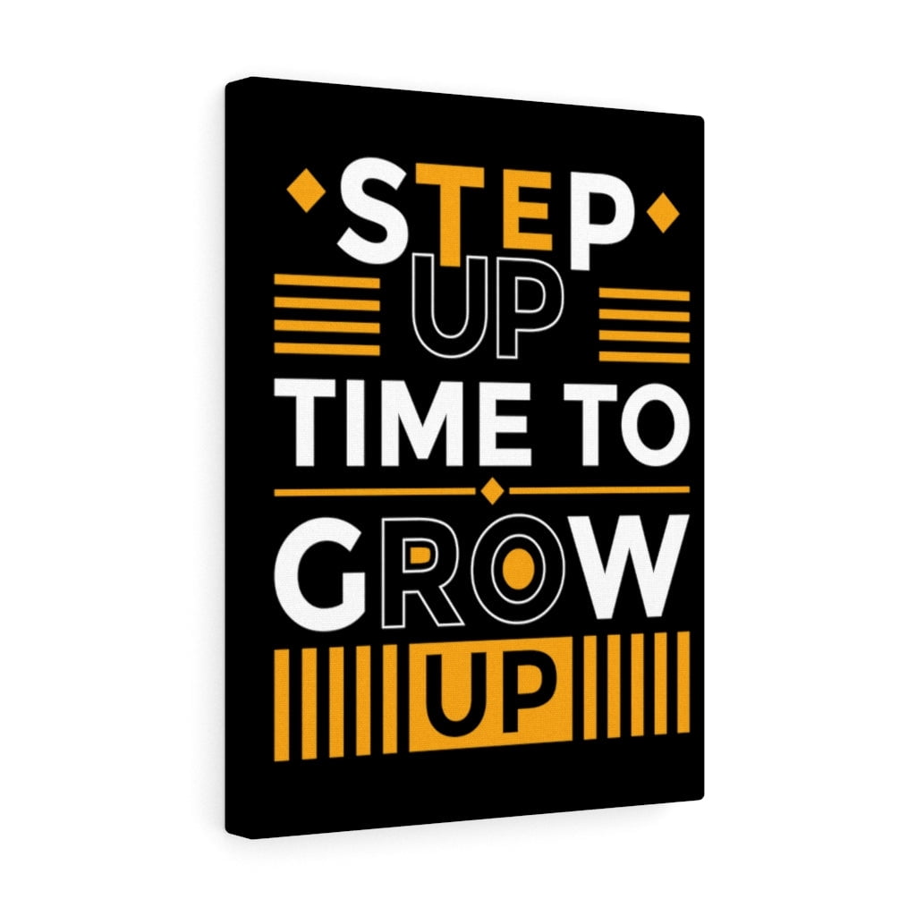 Inspirational Wall Art Step Up Time To Grow Up Wall Art Motivation Wall ...