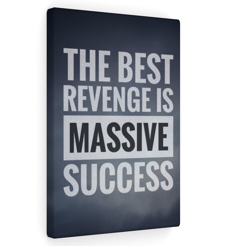 Inspirational Wall Art The Best Revenge Is Massive Success Motivational ...