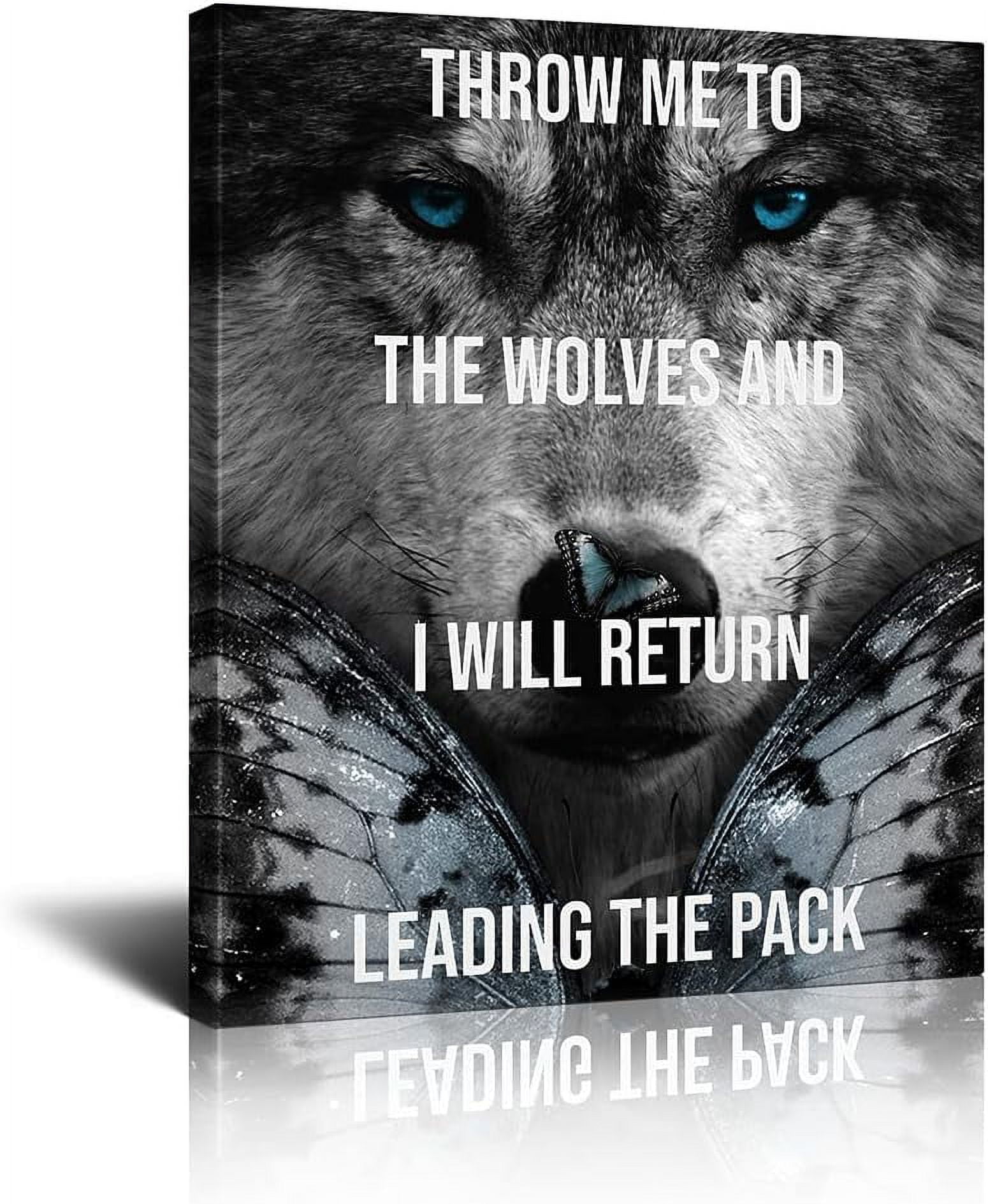 Inspirational Wall Art Throw Me To The Wolves Posters Canvas Black And ...
