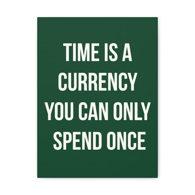 Inspirational Wall Art Time Is A Currency Motivation Wall Decor for ...
