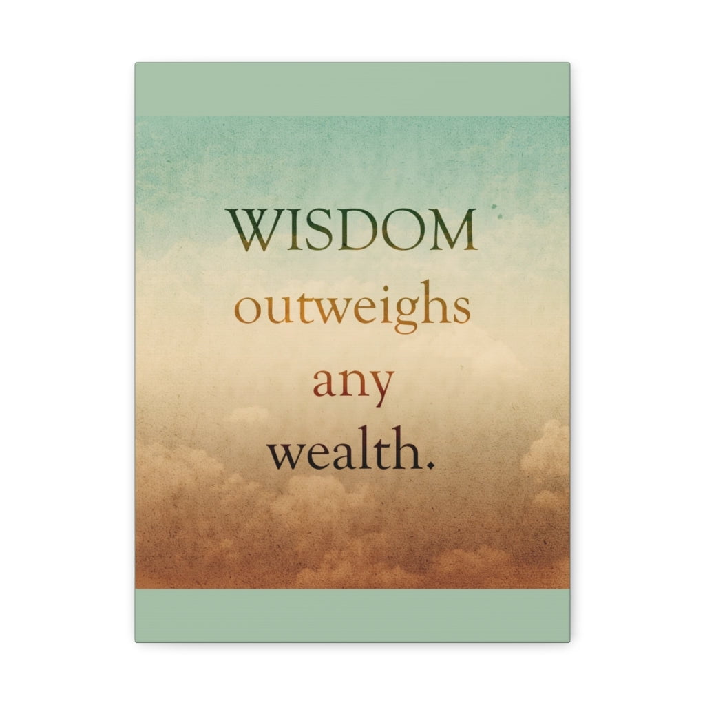Inspirational Wall Art Wisdom Outweighs Wealth Motivation Wall Decor ...