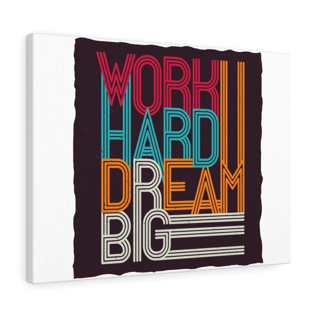 Inspirational Wall Art Work Hard Dream Big Colors Wall Art Motivational ...