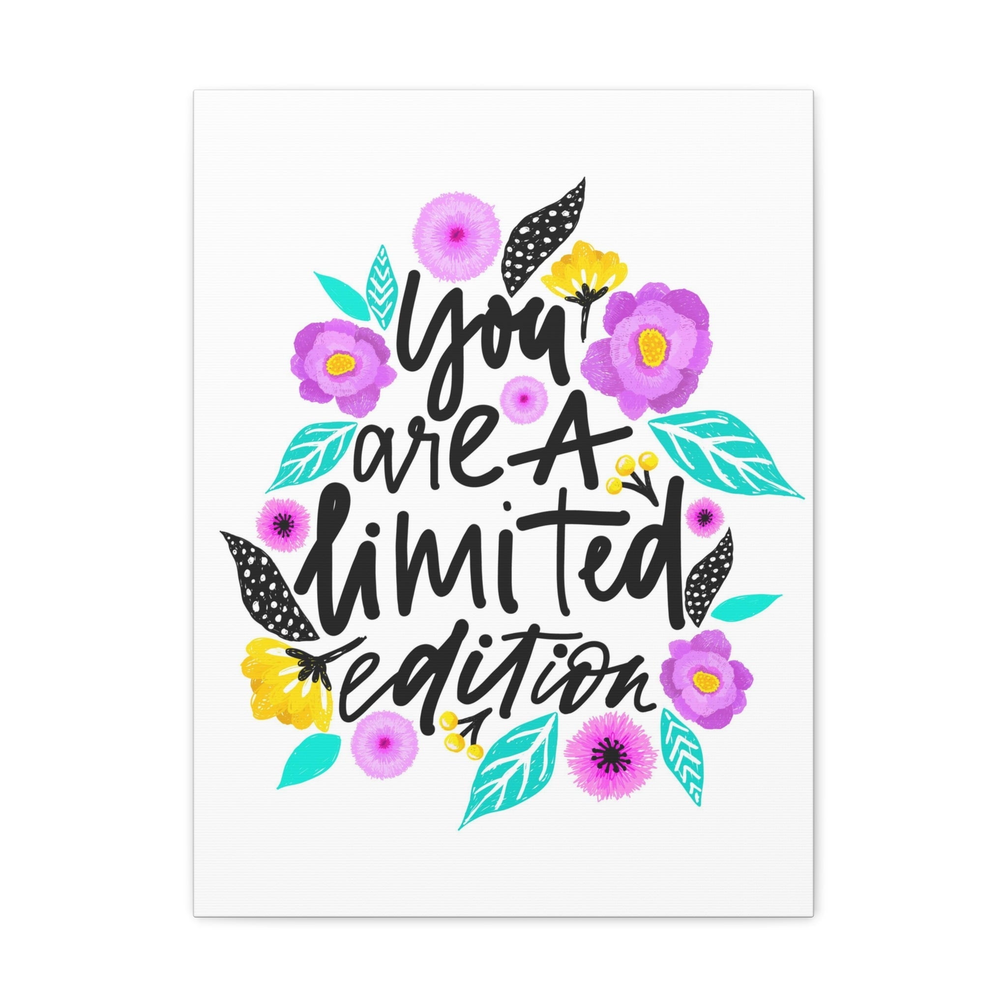 Inspirational Wall Art You Are A Limited Edition Motivation Wall Decor ...