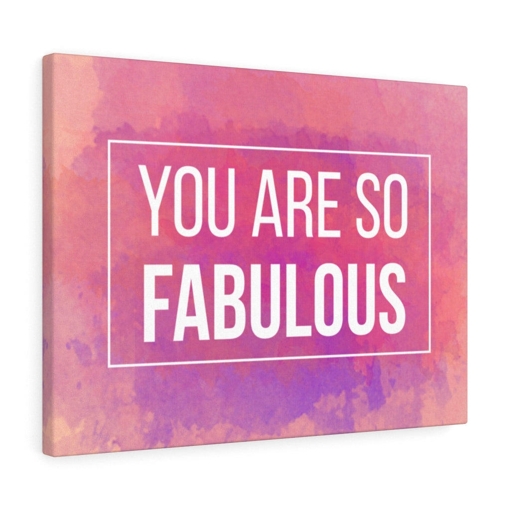 Inspirational Wall Art You Are Fabulous Wall Art Motivational Motto ...