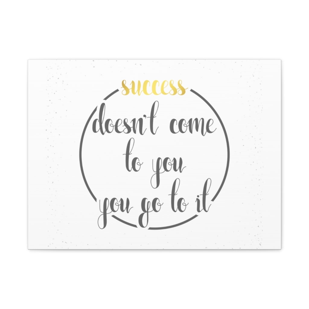 Inspirational Wall Art You Go To Success Motivation Wall Decor for Home ...