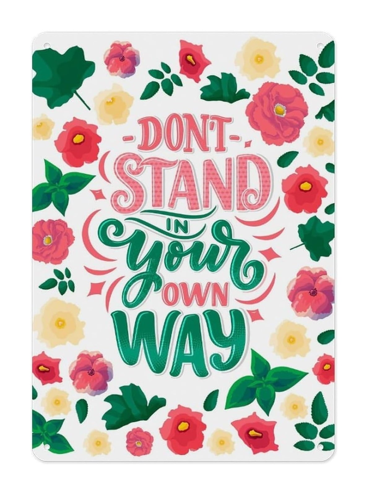 Inspirational Wall Art for Classroom and Office, Don't Stand In Your ...