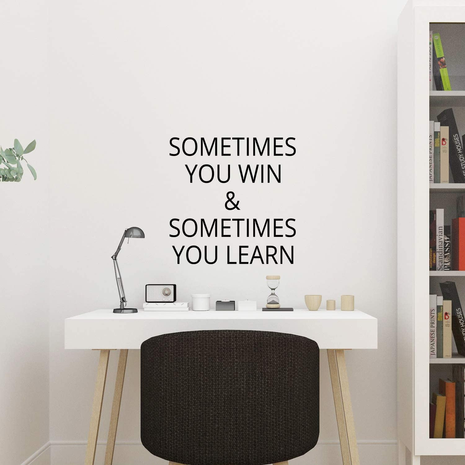 Inspirational Wall Decal - "Sometimes You Win and Sometimes You Learn ...