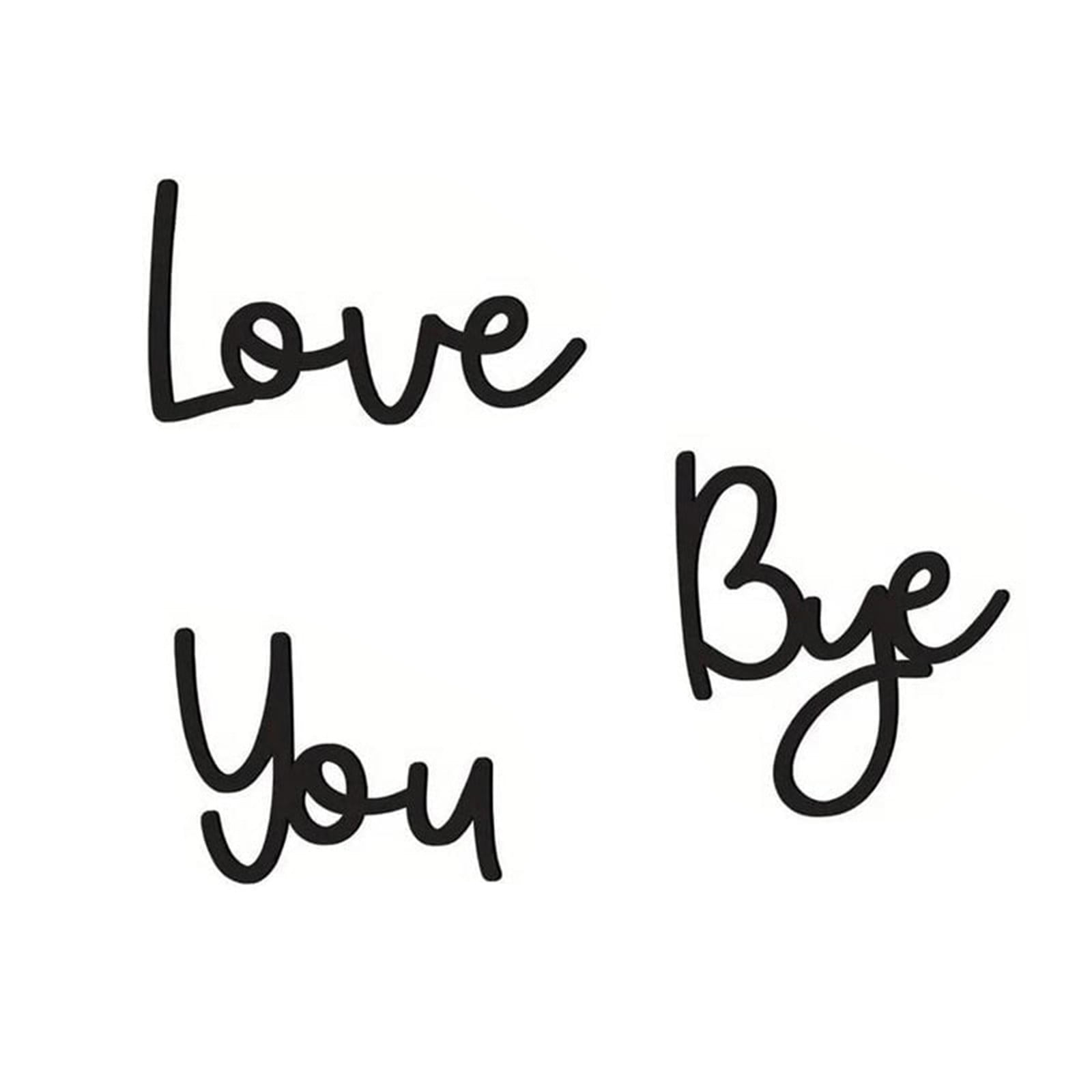 Inspirational Wall Decals Love You Bye Motivational Quotes for Home ...