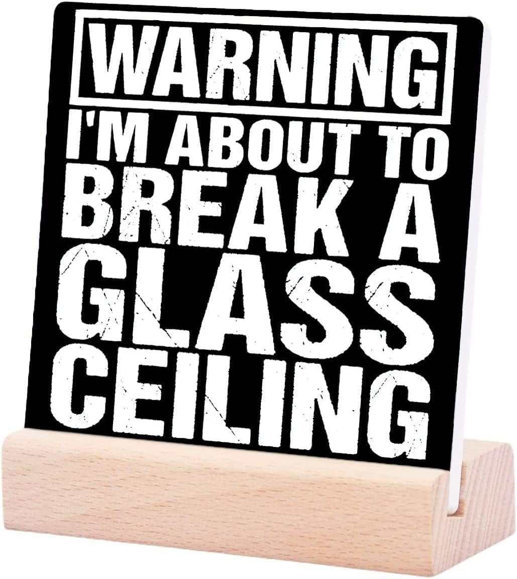 Inspirational Womans Gift Idea Warning About to Break Glass Ceiling ...