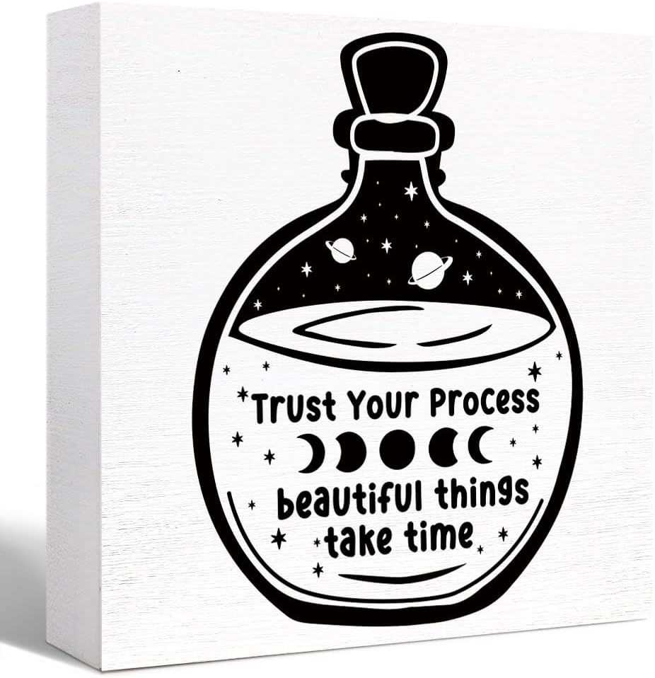 Inspirational Wood Box Sign Trust Your Process Beautiful Things Take ...