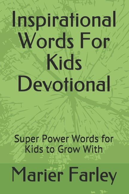 Inspirational Words For Kids Devotional: Super Power Words for Kids to ...
