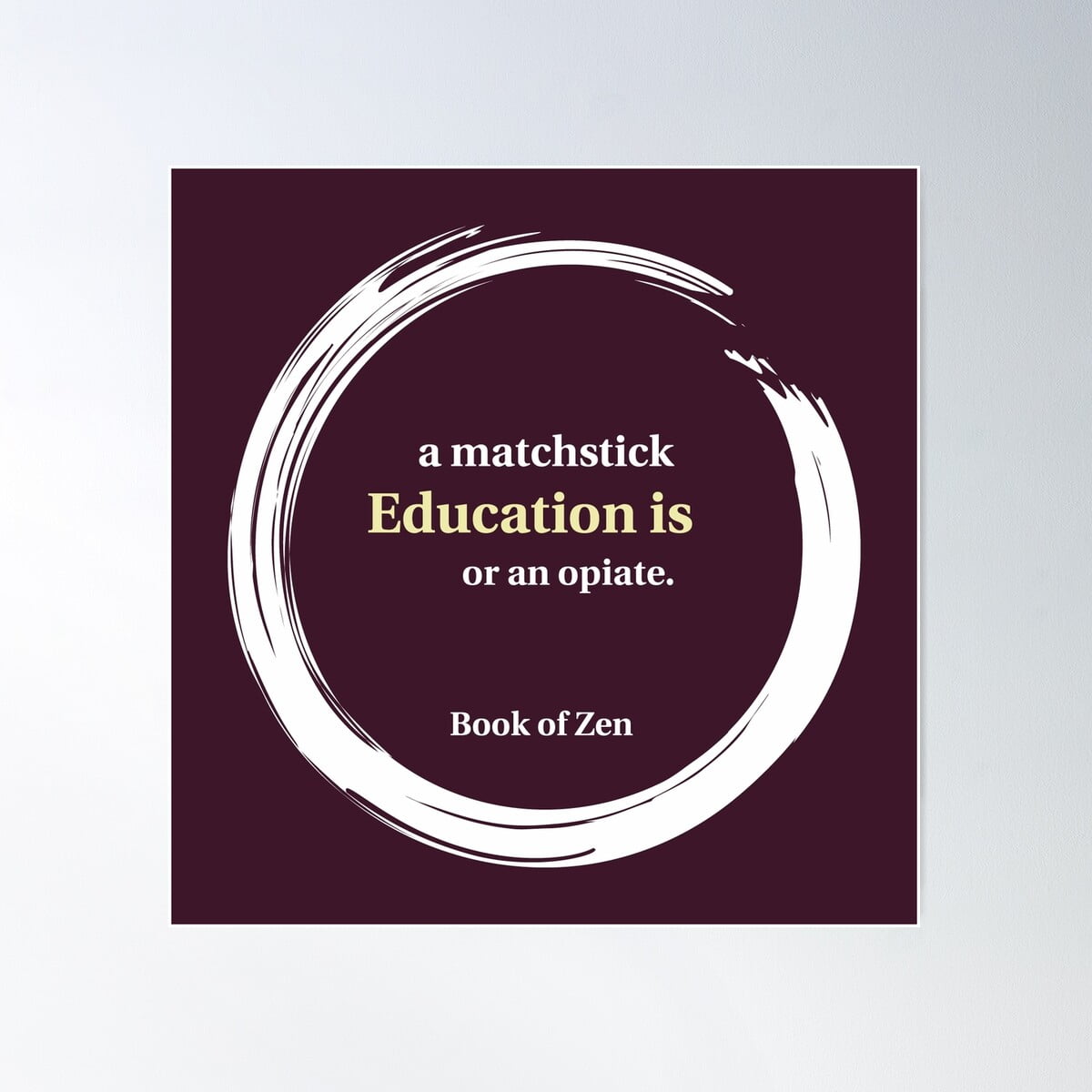 Inspirational Zen Education Quote Poster Wall Art, Modern Wall Decor ...