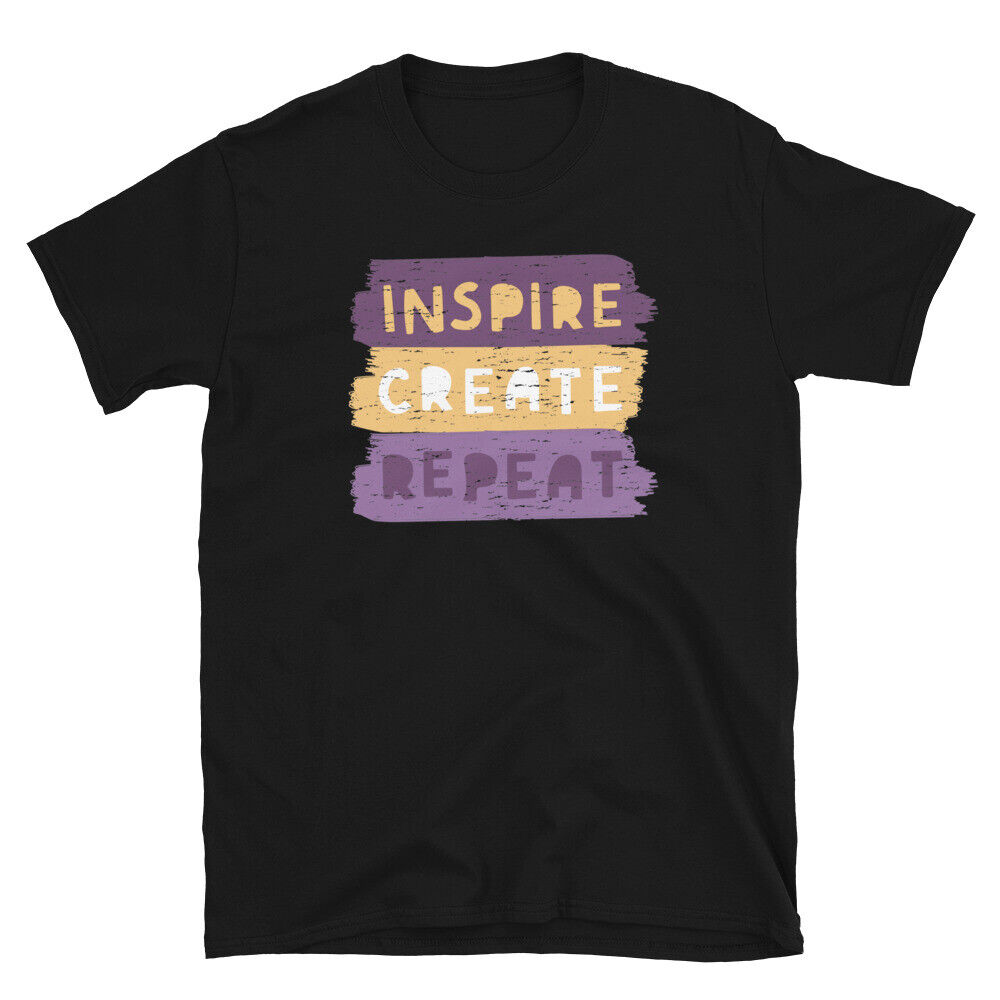Inspire Create Repeat Inspiration Motivational Quote Short-Sleeve ...