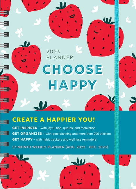 Inspire Instant Happiness Calendars & Gifts: 2023 Choose Happy Planner ...