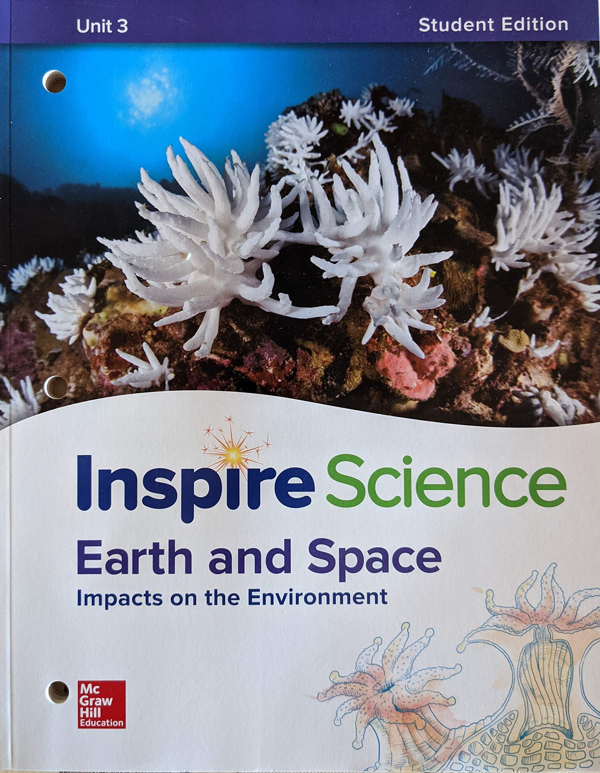 Inspire Science: Earth & Space Write-In Student Edition Unit 3 ...