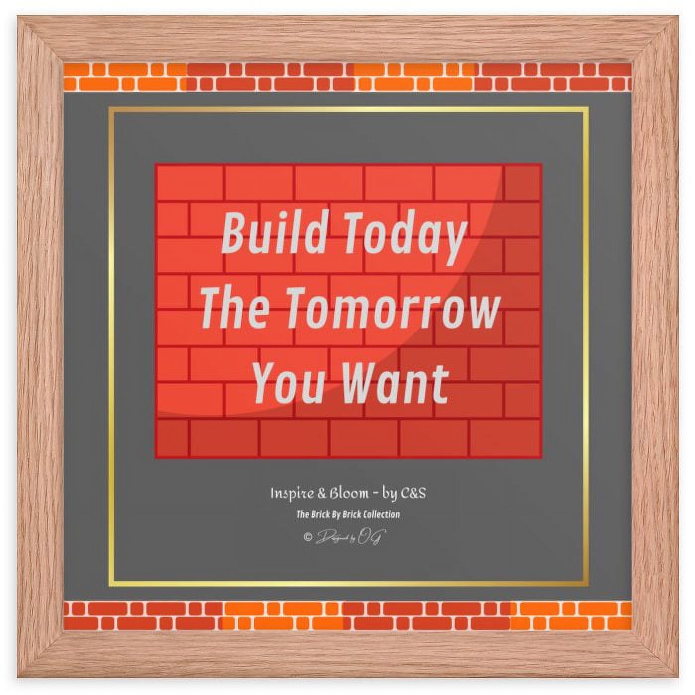 Inspire and Bloom! INB: Build Today, Tomorrow! Framed Wall Art - Slate ...