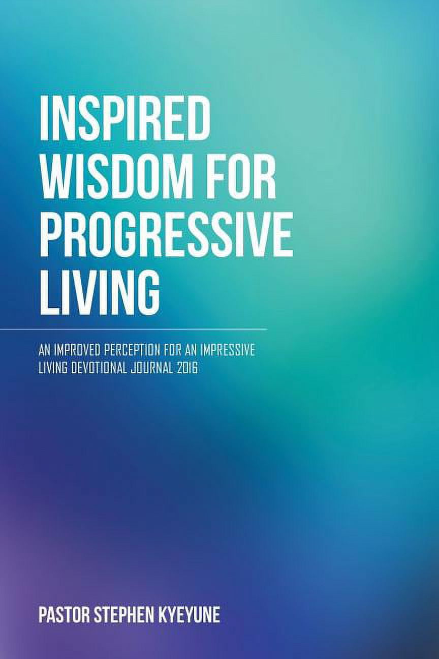 Inspired Wisdom for Progressive Living - Walmart Business Supplies