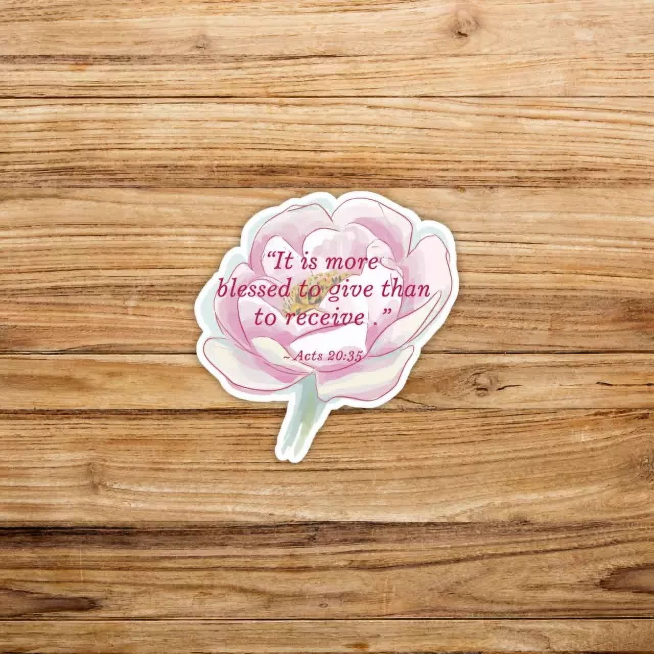 Inspiring Acts 20:35 Bible Verse Sticker - Watercolor Pink Peony ...