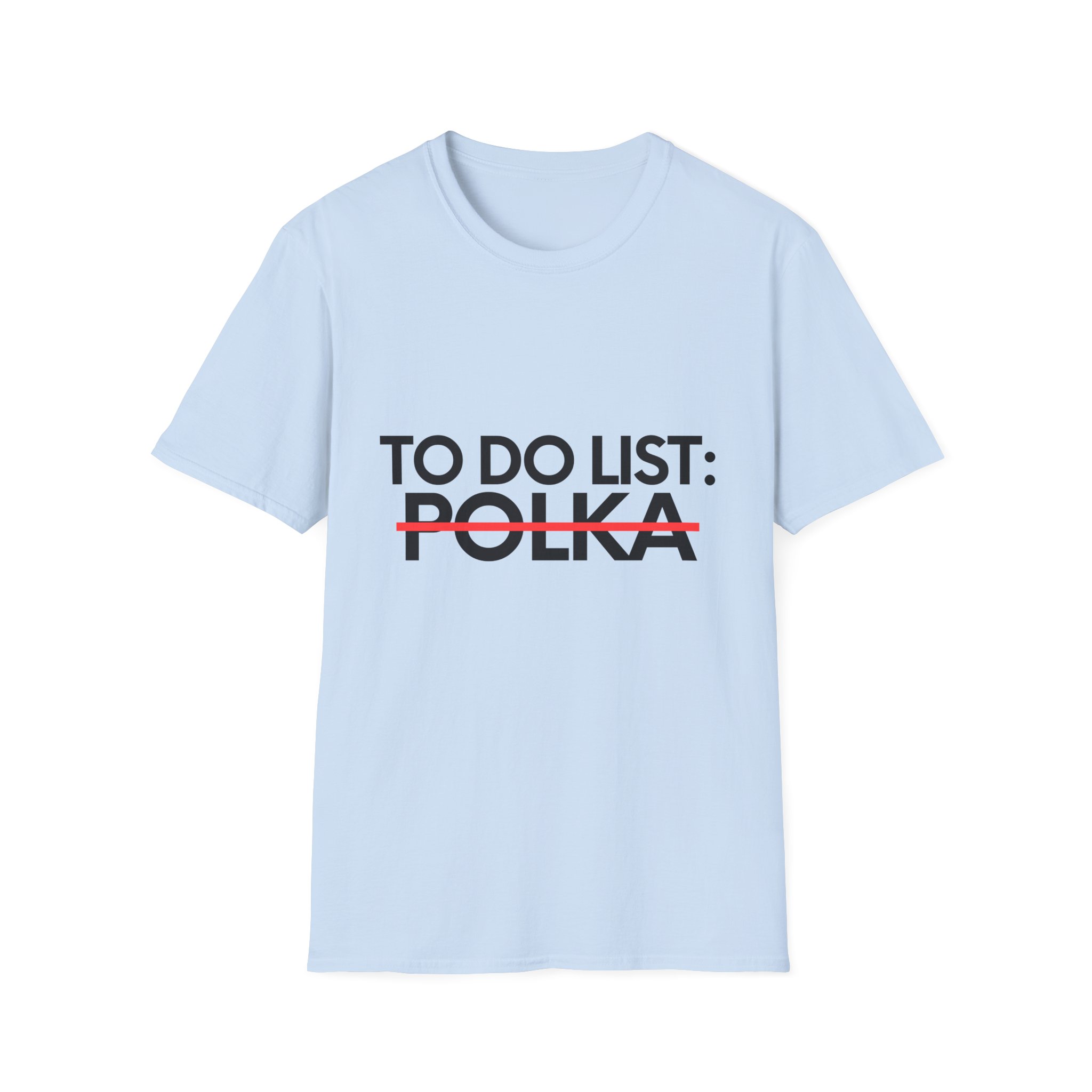 Inspiring Dance To Do List Polka Learn Saying Girl Mom Gag Funny Dance ...