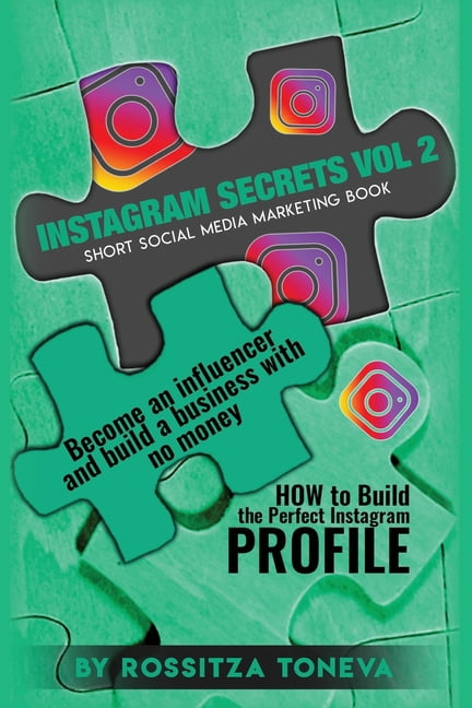 Instagram Secrets Vol 2: HOW to Build the Perfect Instagram Profile ...