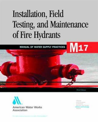 Pre-Owned Installation, Field Testing and Maintenance of Fire Hydrants ...