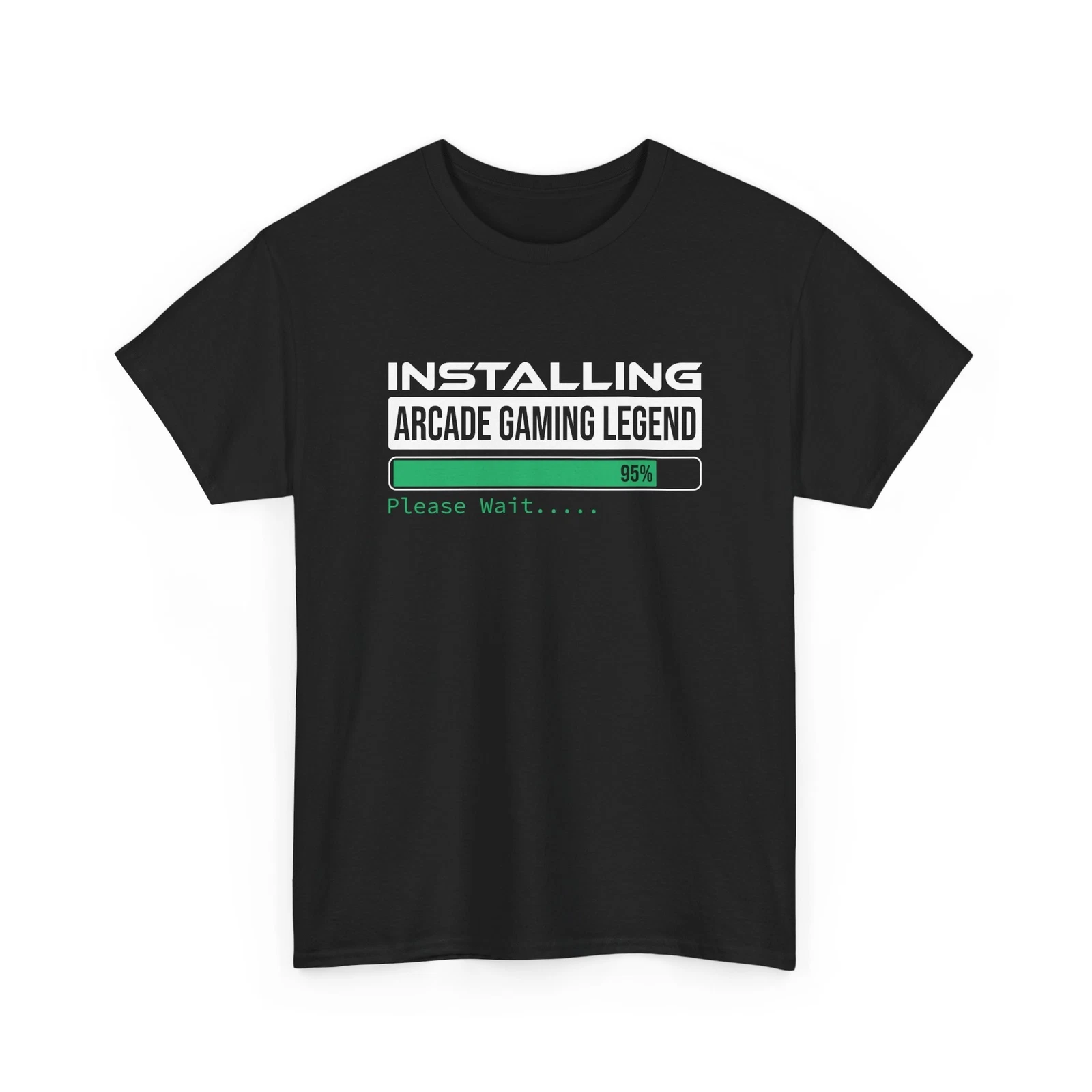 Installing Arcade Gaming Legend 95% Please Wait Unisex T-Shirt, S-5XL ...