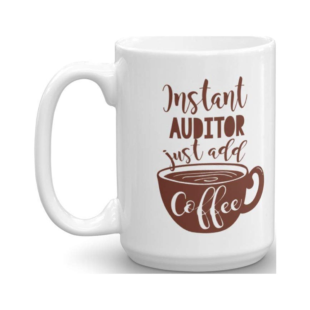 Instant Auditor Coffee & Tea Gift Mug and Best Ceramic Cup Gifts for ...