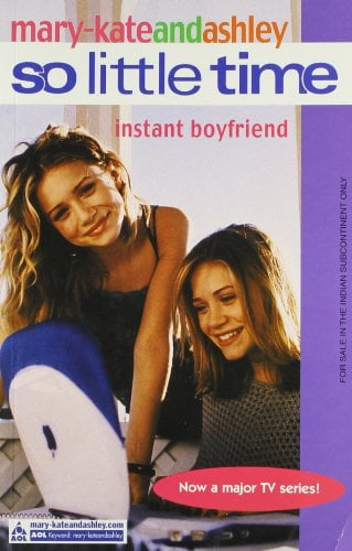 Pre-Owned Instant Boyfriend [Paperback] [Jan 01, 2002] Mary-Kate Olsen ...