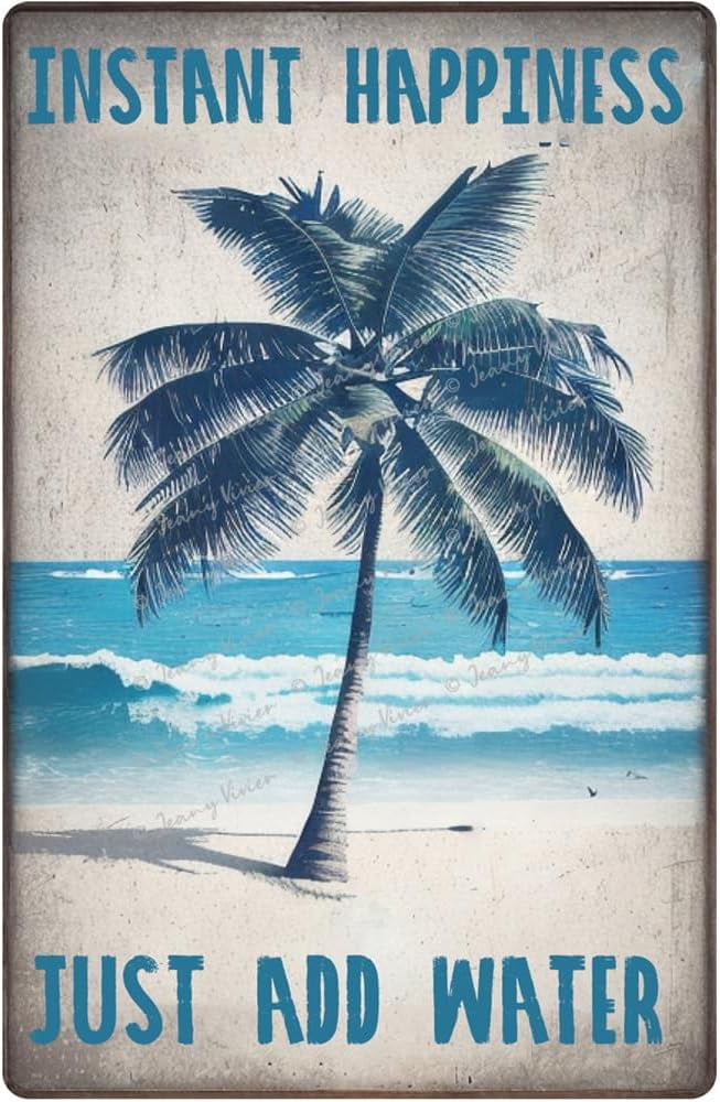 Instant Happiness Just Add Water Tin Sign, Beach Decor, Farmhouse Tin ...