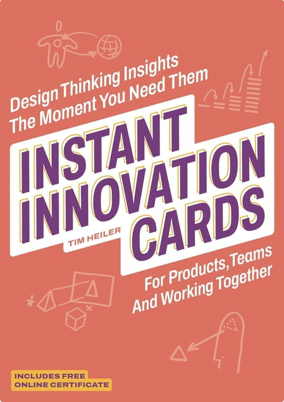 Instant Innovation Cards : Design thinking insights the moment you need ...
