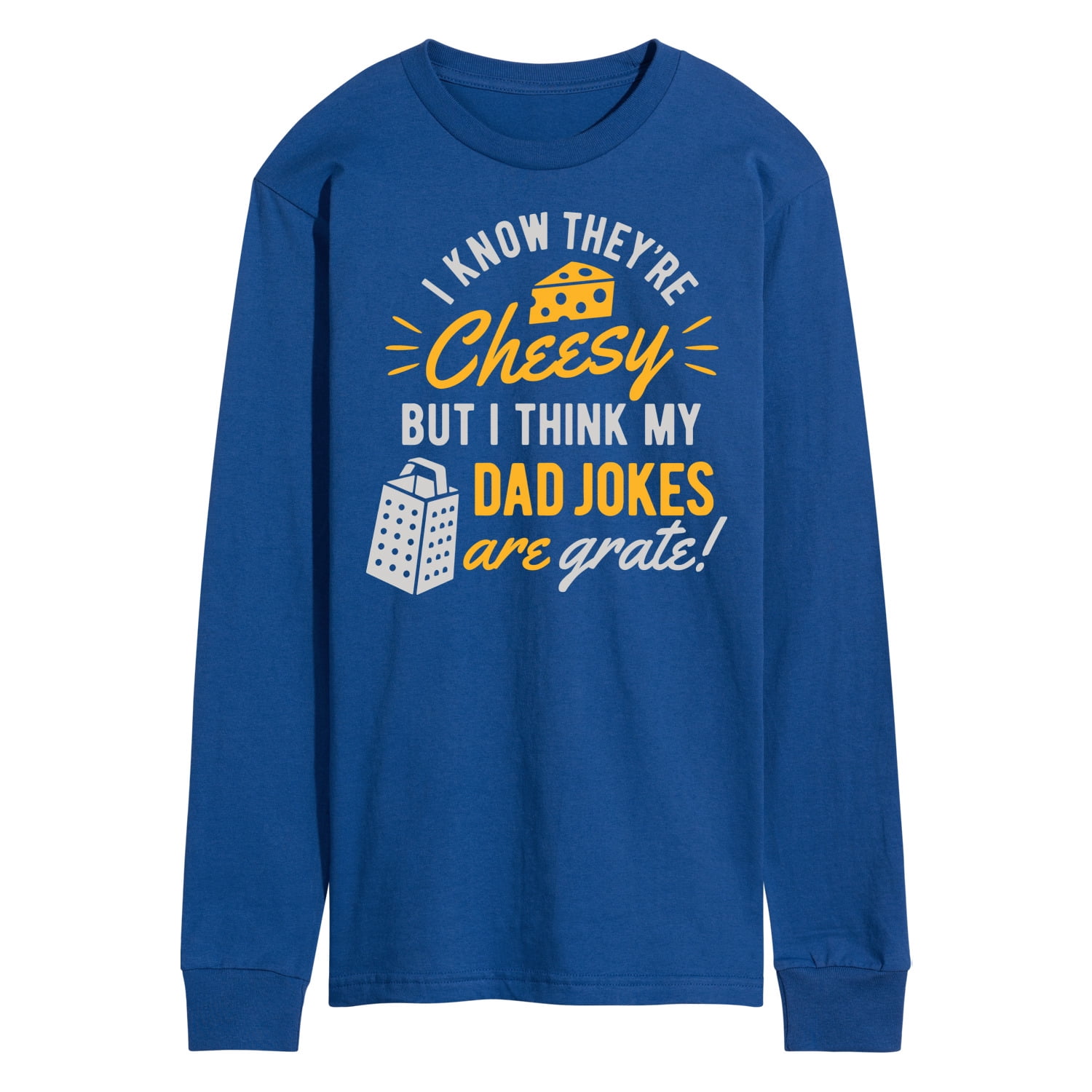 Instant Message - Cheesy Dad Jokes Grate - Men's Long Sleeve T-Shirt ...