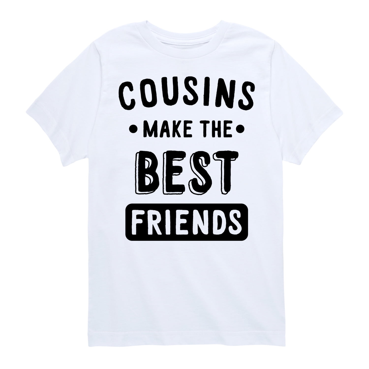 Instant Message - Cousins Make The Best Friends - Toddler And Youth Short Sleeve Graphic T-Shirt ...