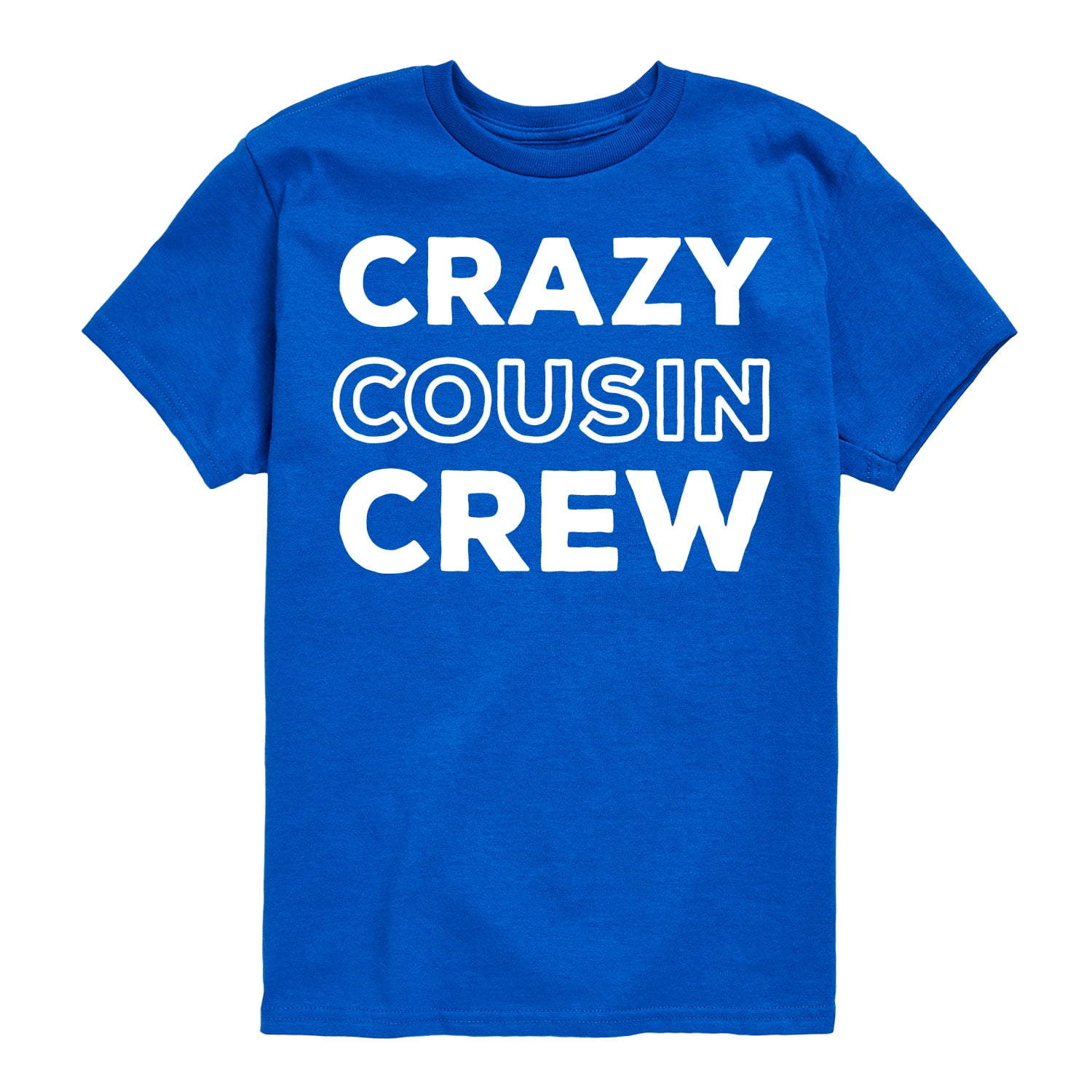 Instant Message - Crazy Cousin Crew - Toddler And Youth Short Sleeve Graphic T-Shirt - Walmart.com