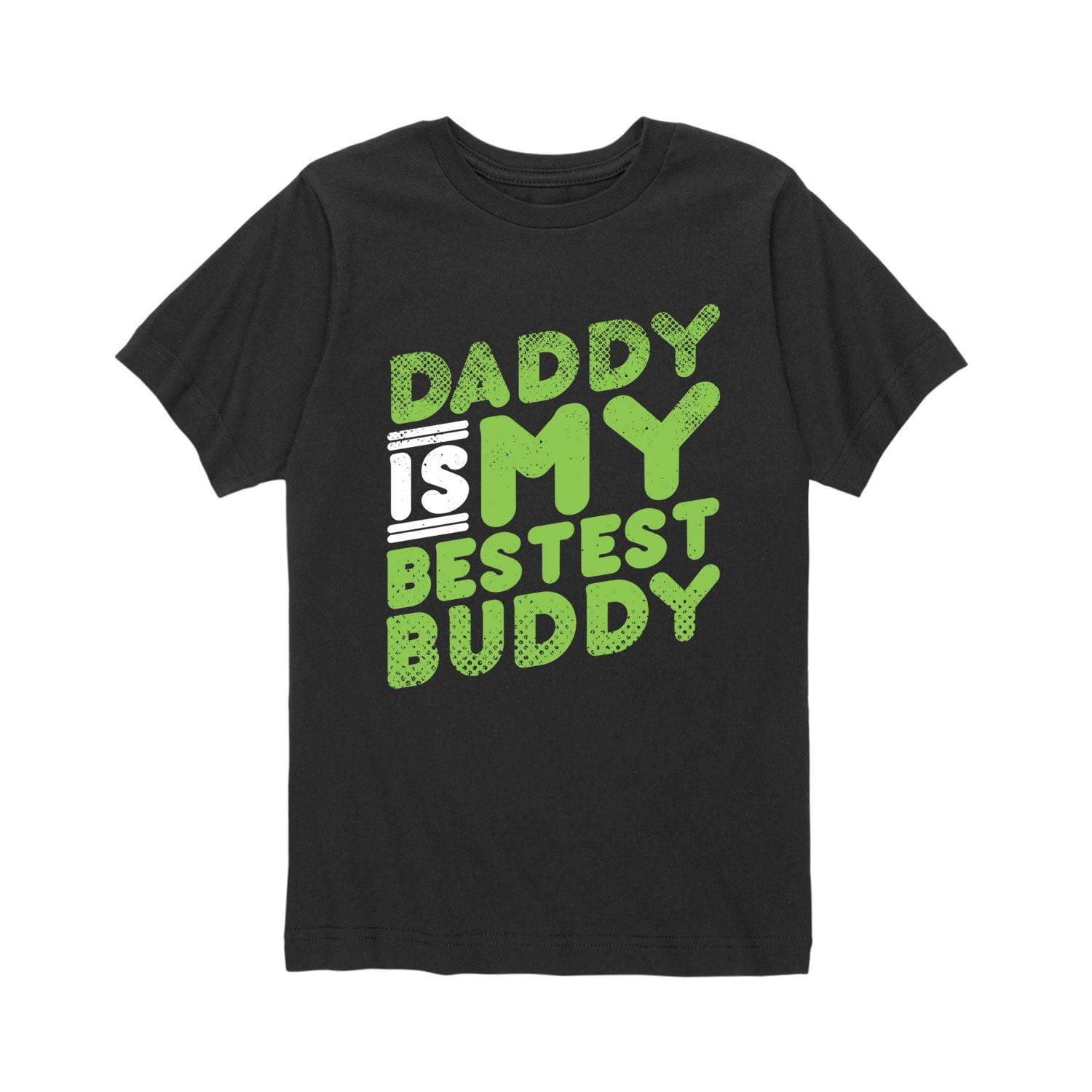 Instant Message - Daddy Is My Best Buddy - Father's Day - Gift Youth ...