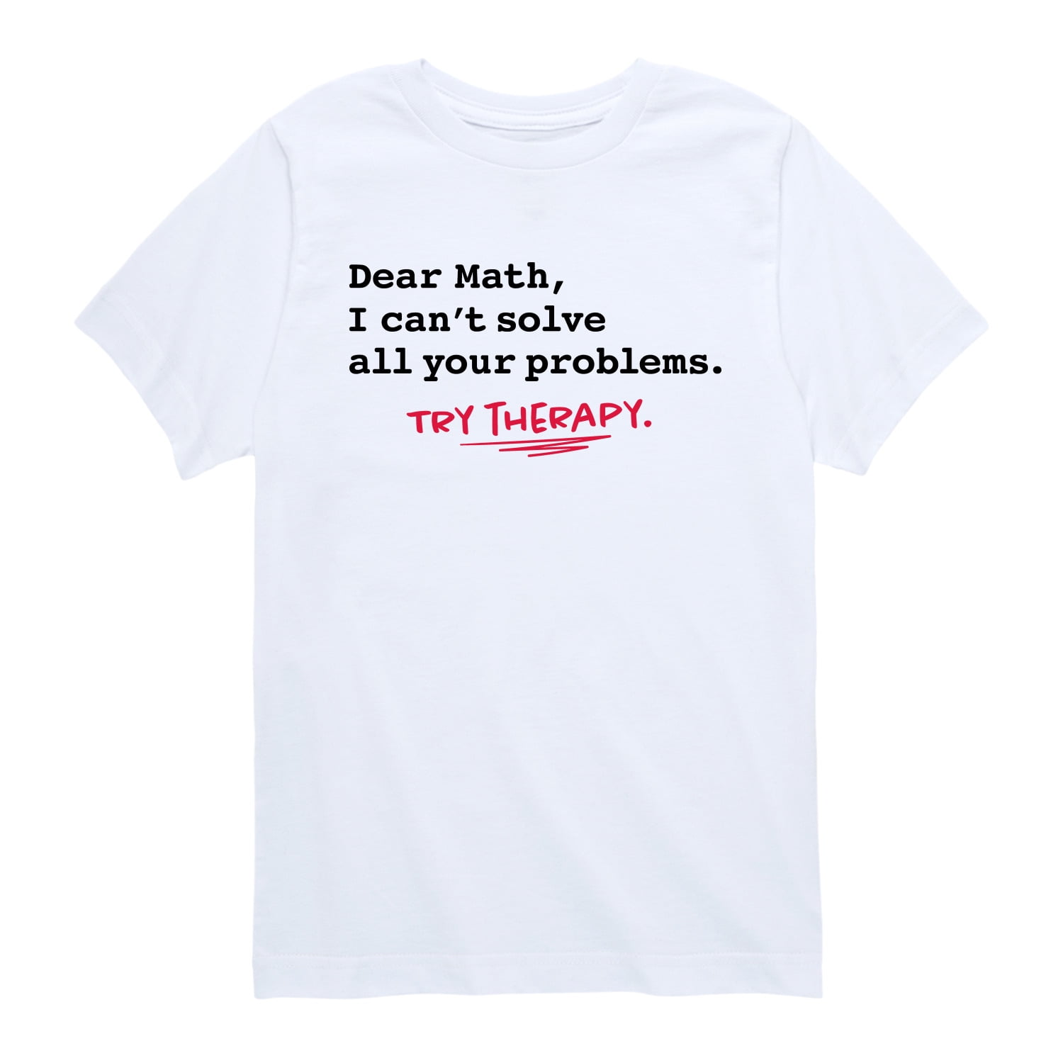 Instant Message - Dear Math I Cant Solve All Your Problems - Youth ...