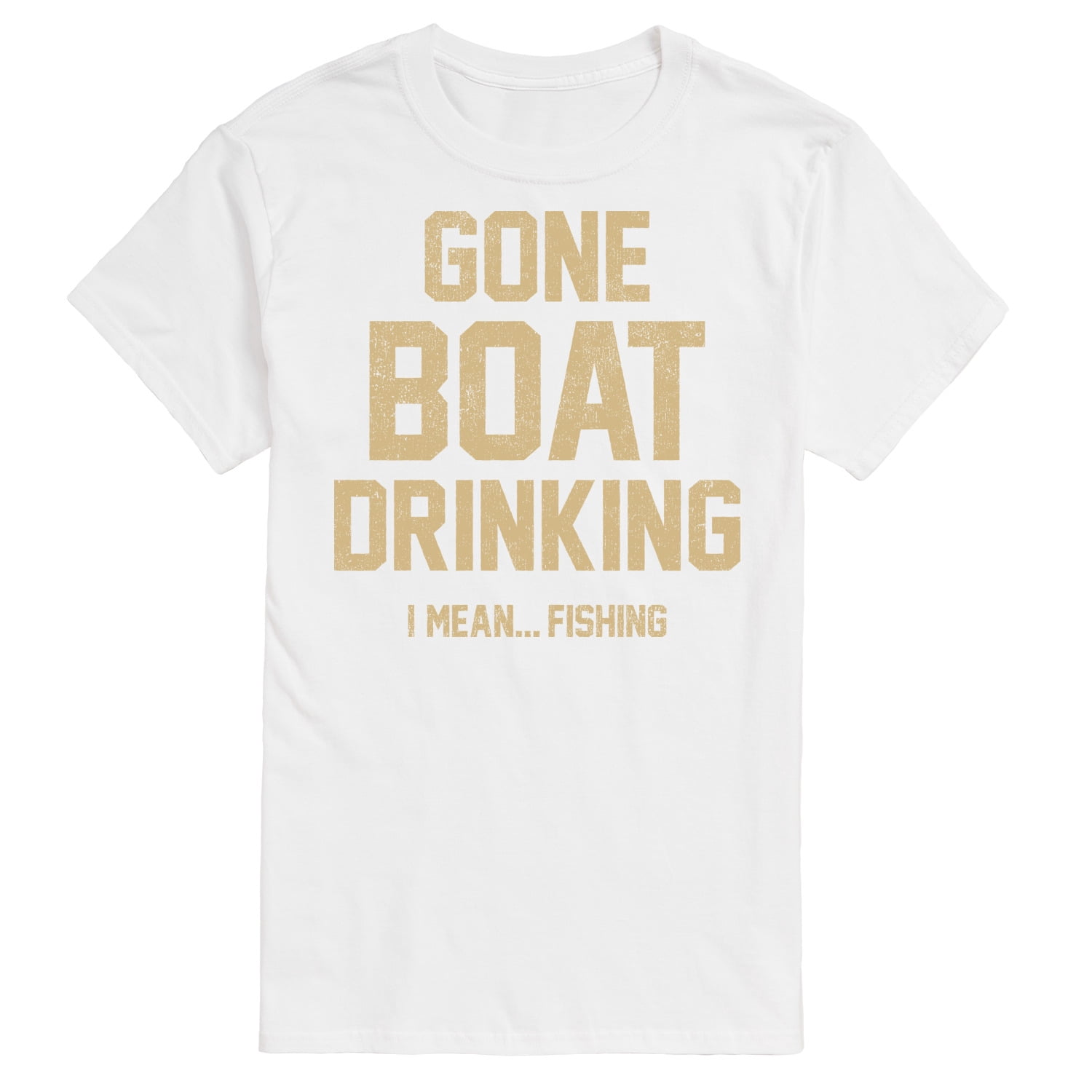 Instant Message - Gone Boat Drinking - Men's Short Sleeve Graphic T ...