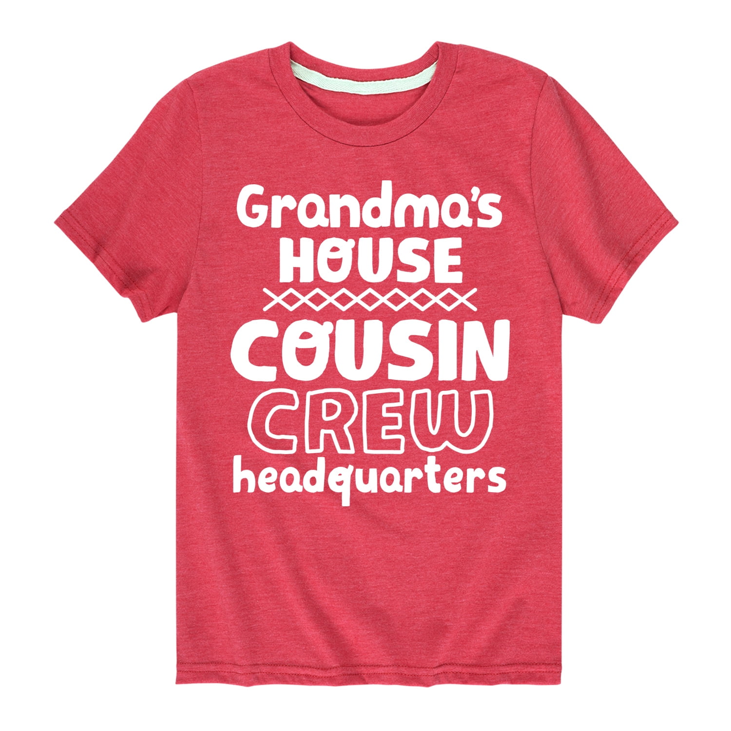 Instant Message - Grandma's House Cousin Crew - Toddler And Youth Short Sleeve Graphic T-Shirt ...